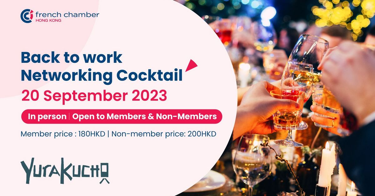 Back to work - Networking Cocktail | French Chamber of Commerce and ...